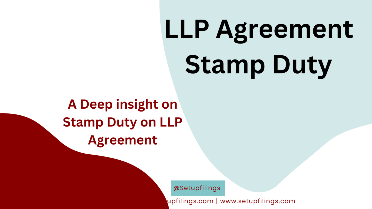 LLP Agreement Stamp Duty State Wise - Setupfilings