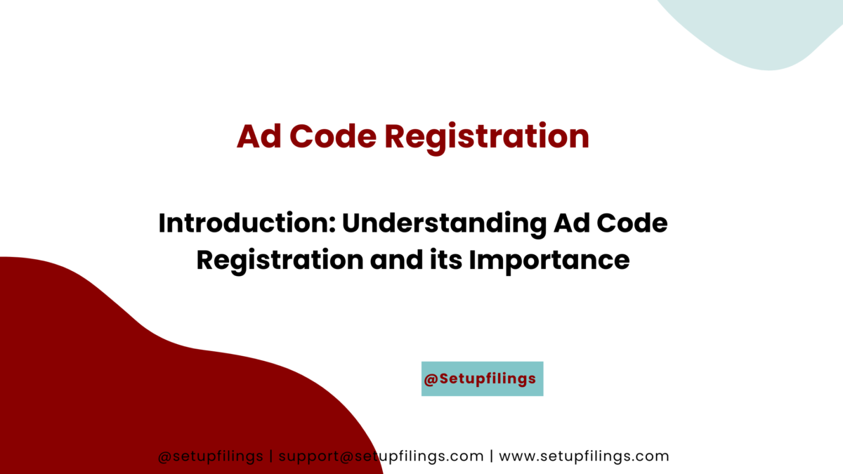 An Essential Guide to the Documents Required for Ad Code Registration ...
