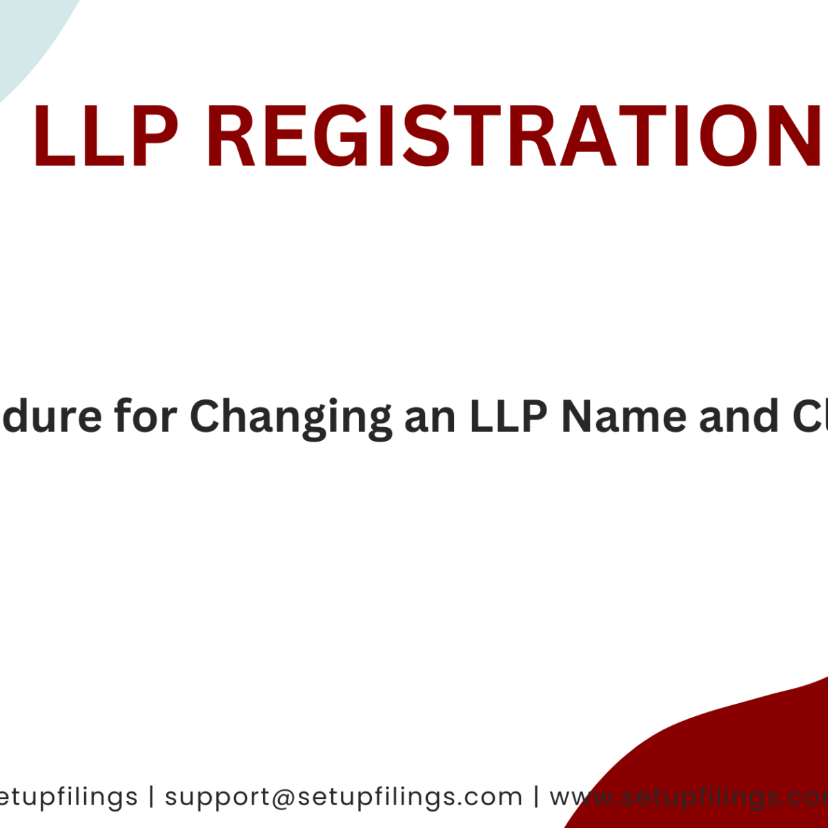 Post Incorporation Compliances for LLP. - Setupfilings